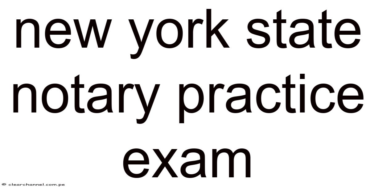 New York State Notary Practice Exam